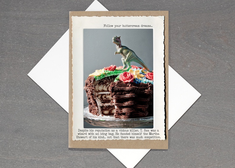 Witty Trex Greeting Card Card for Cake Lovers Card for Baker Funny T ...
