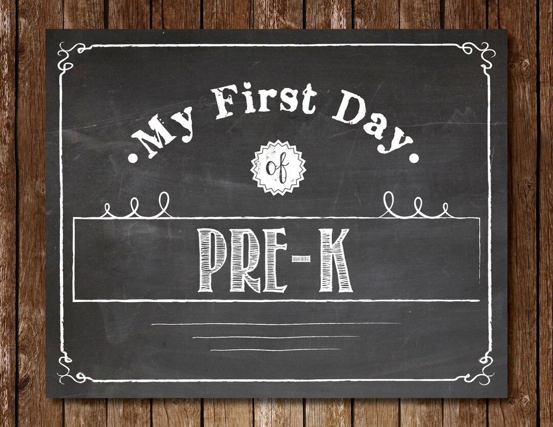 Printable "my First Day of Pre-k" Sign - 8x10 Chalkboard Printable ...