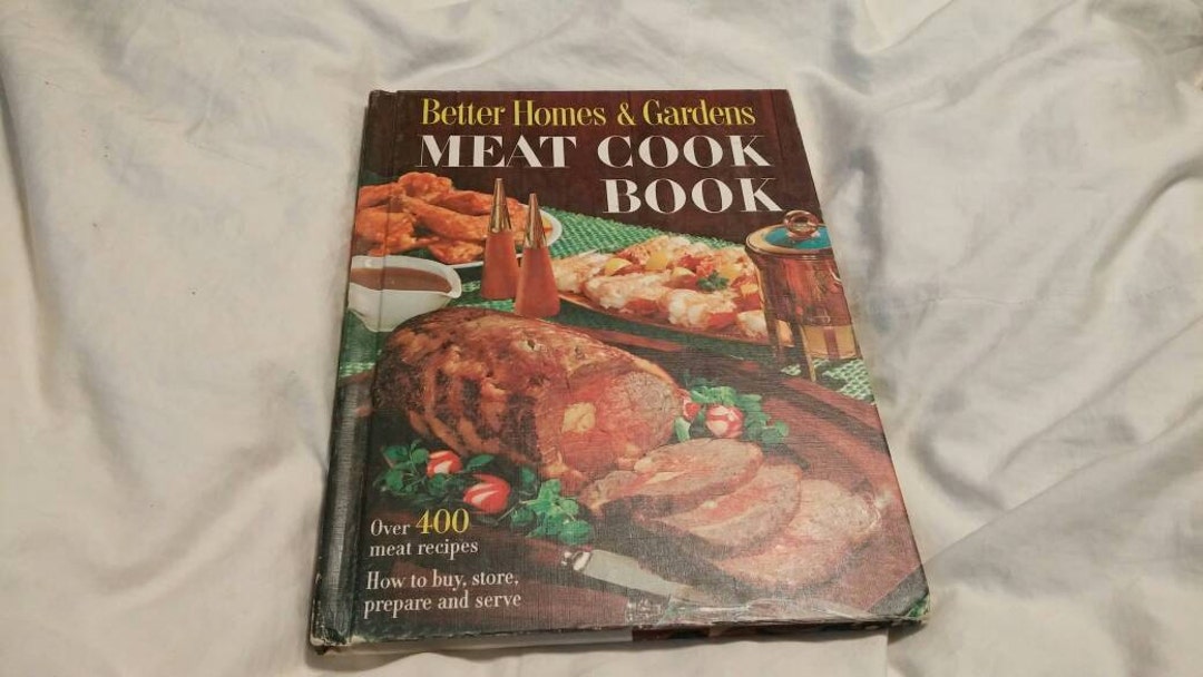 Better Homes and Gardens Meat Cook Book 1965 Hardback Recipe Book for ...