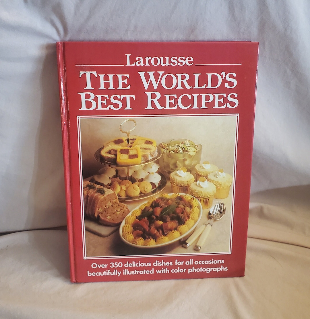 Larousee the World's Best Recipes Published in Italy, Hardback Meal ...