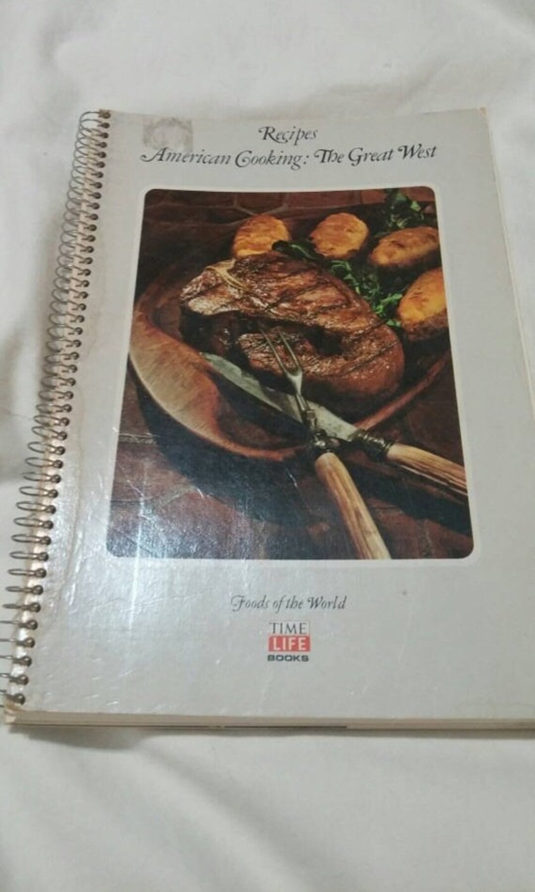 Time Life Books Foods of the World American Cooking: the Great West ...
