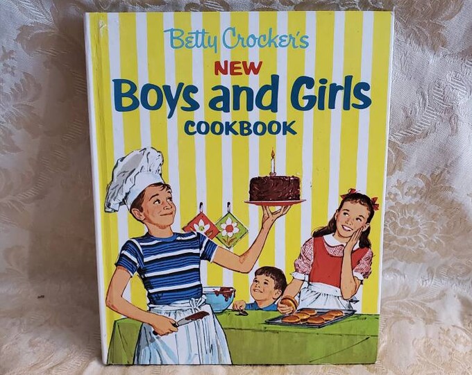 Betty Crocker's New Boys and Girls Cookbook, 1970 by Golden Press ...