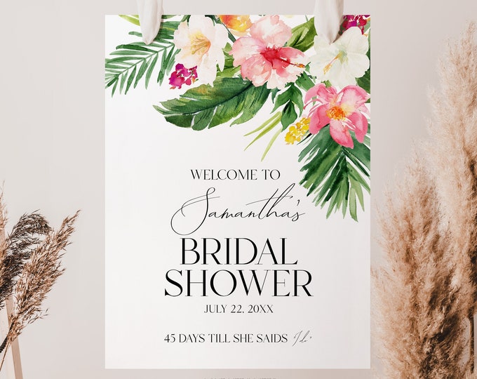 Tropical Bridal Shower Welcome Sign, Floral Bridal Shower Welcome ...