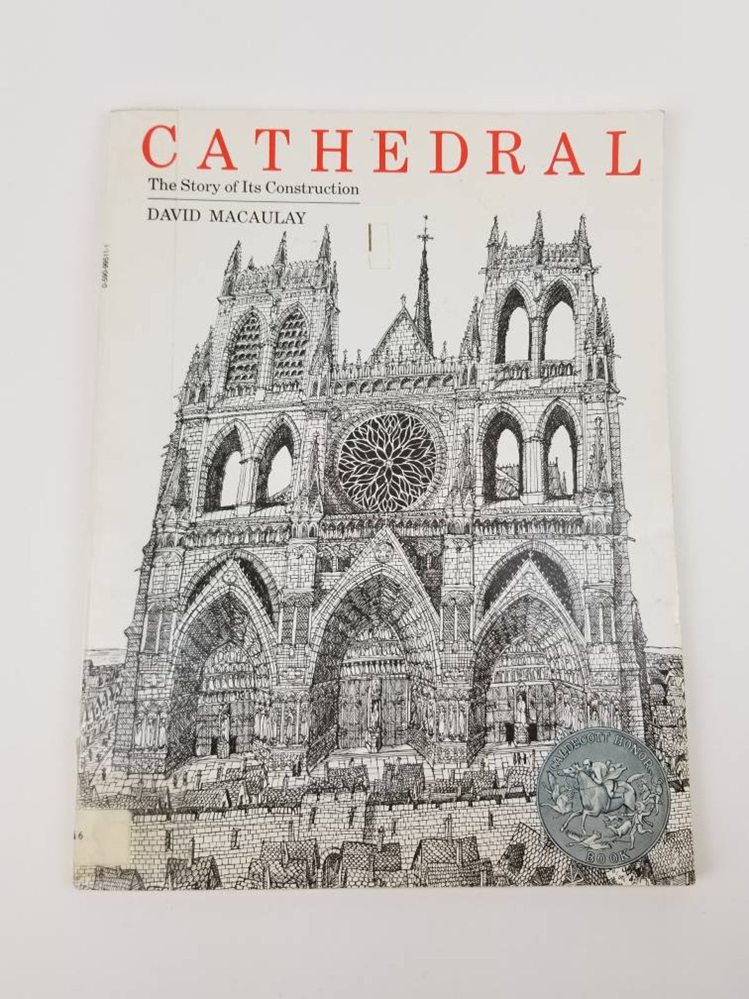 Cathedral the Story of Its Construction by David Macaulay Illustrated ...