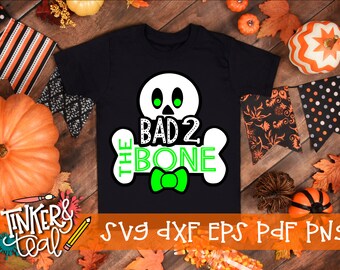 Bad 2 the Bone Svg - Etsy