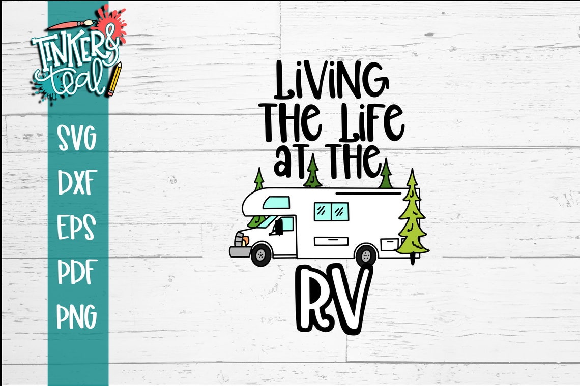 RV Svg/ Campsite Svg / Camping SVG / Outdoor Svg / Tent Svg / - Etsy