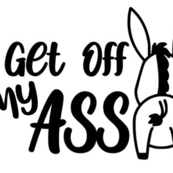 Off My Ass Window Decals Etsy