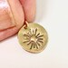 14K Gold Sunshine Charm, Add on Organic Round 11mm Yellow Sun Charm ...