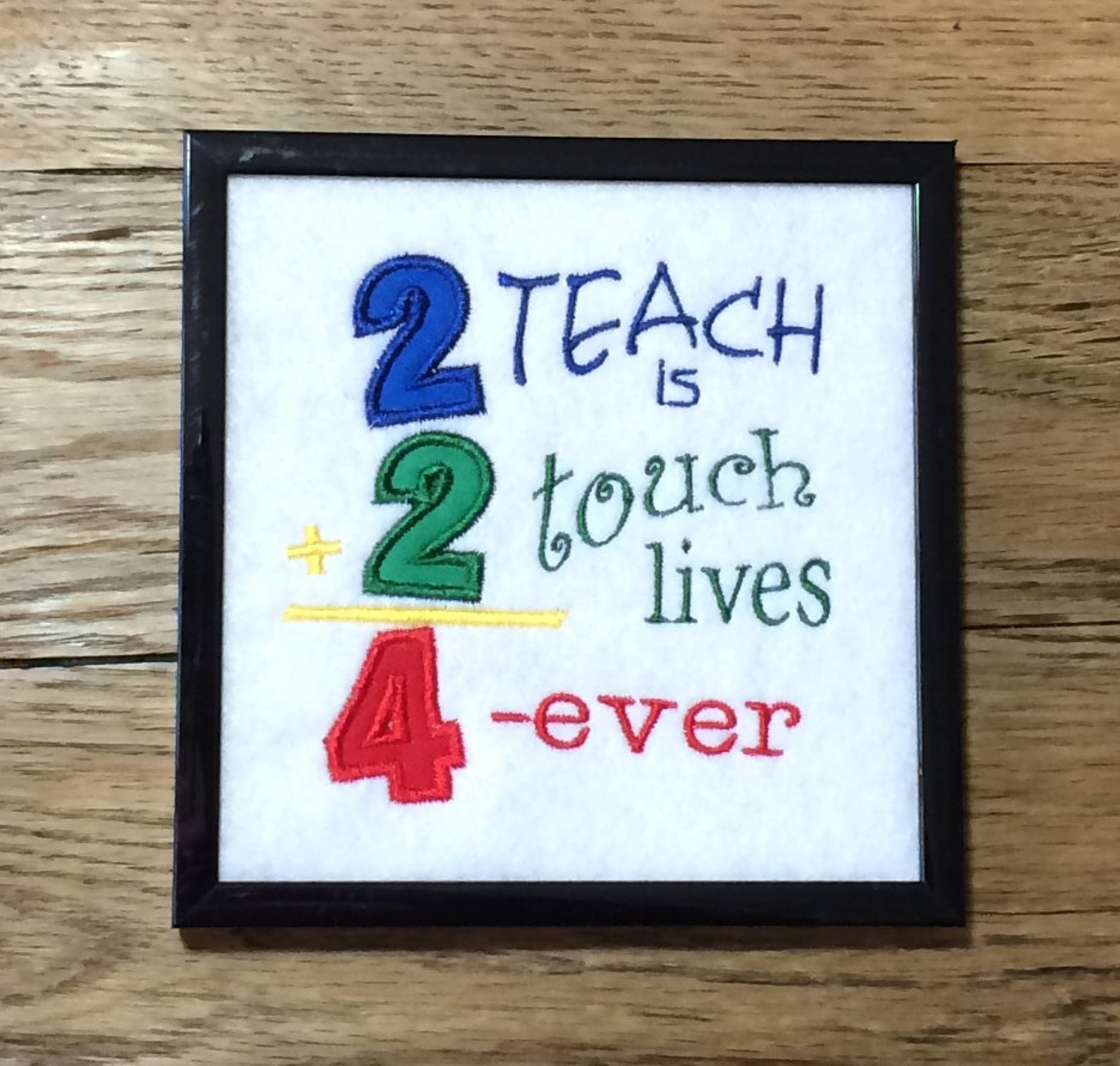 Teacher Gift 2 Teach is 2 Touch Lives 4-ever Teacher Sign - Etsy
