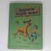 Down Our Way Reading Book from 1956 Classmate Edition | Etsy
