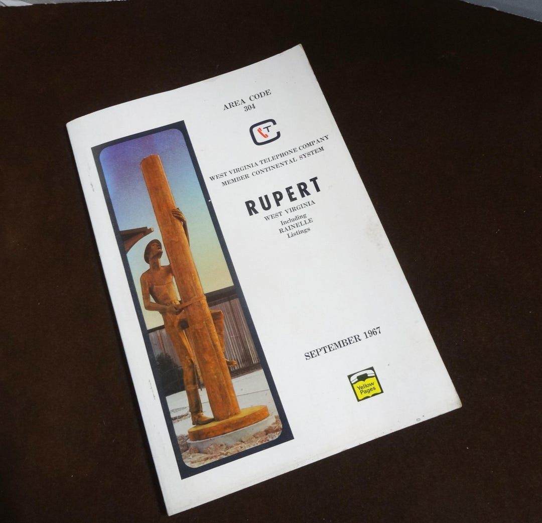 1967 Rupert West Virginia Phone Book, Area Code 304, Includes Rainelle ...