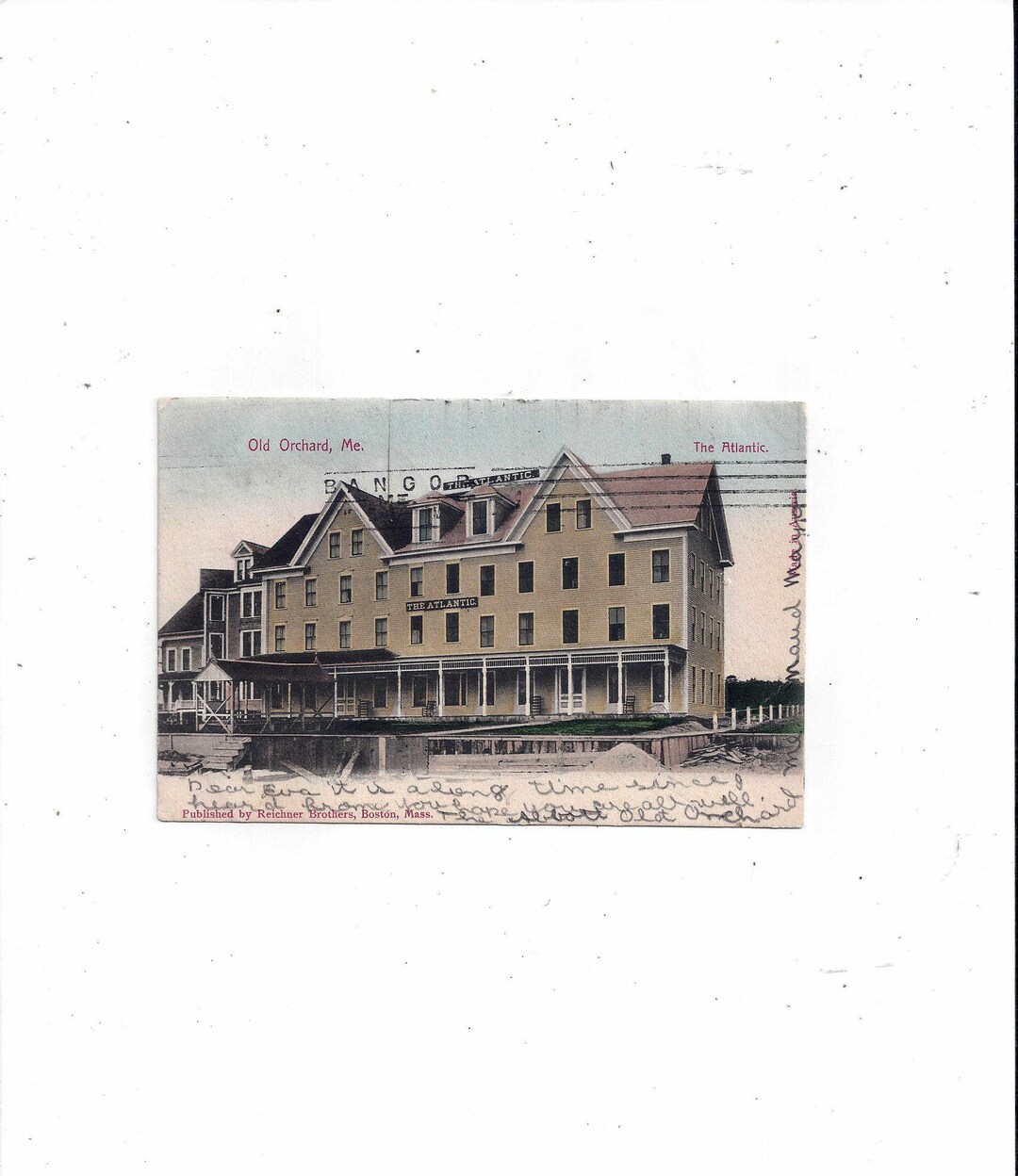 1906 Postcard of the Atlantic Hotel, Old Orchard, Maine, Posted With 1 ...