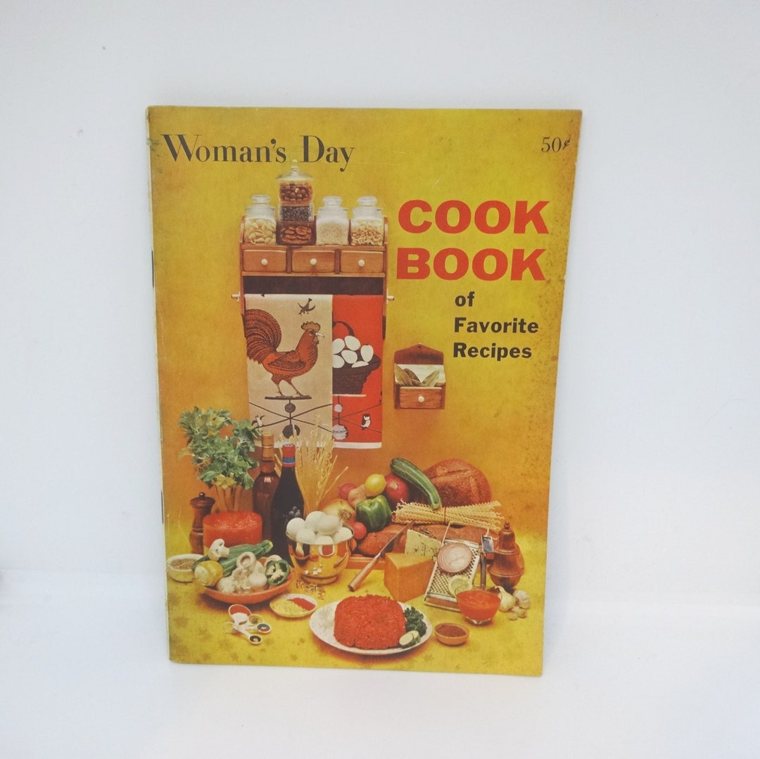 1958 Woman's Day Cookbook of Favorite Recipes, 96 Pages With Index ...