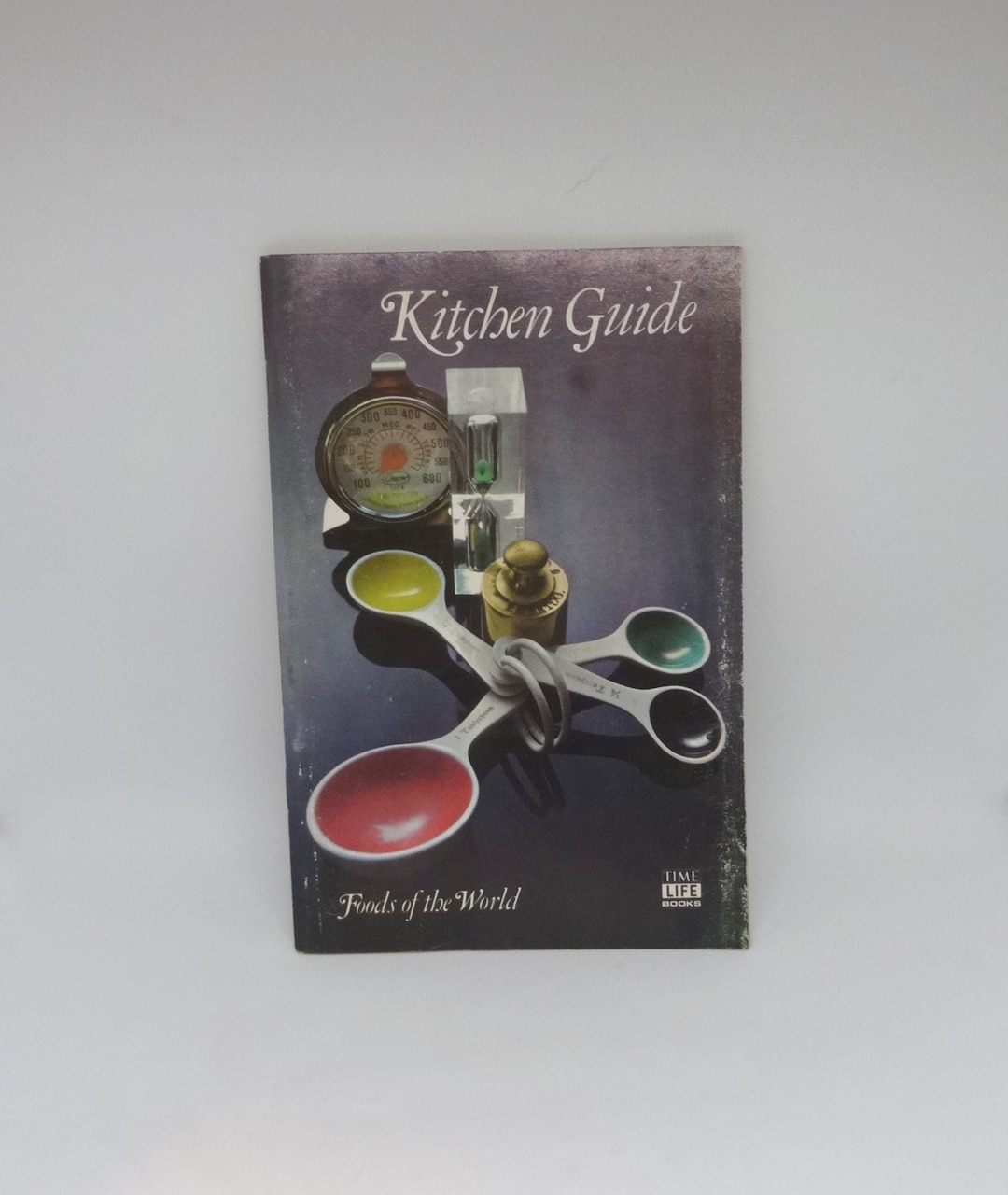 1968 Kitchen Guide, Foods of the World, Time Life Books, 65 Pages ...