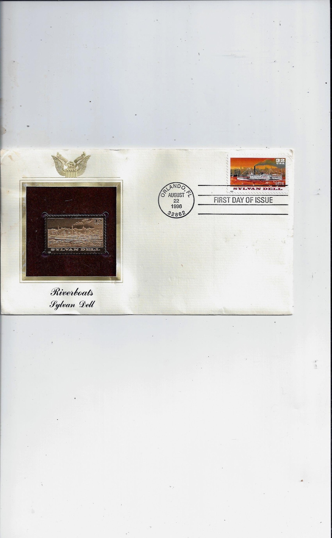 1996 22k Gold Stamp of Riverboat Sylvan Dell, 1st Day Issue, Postmarked ...