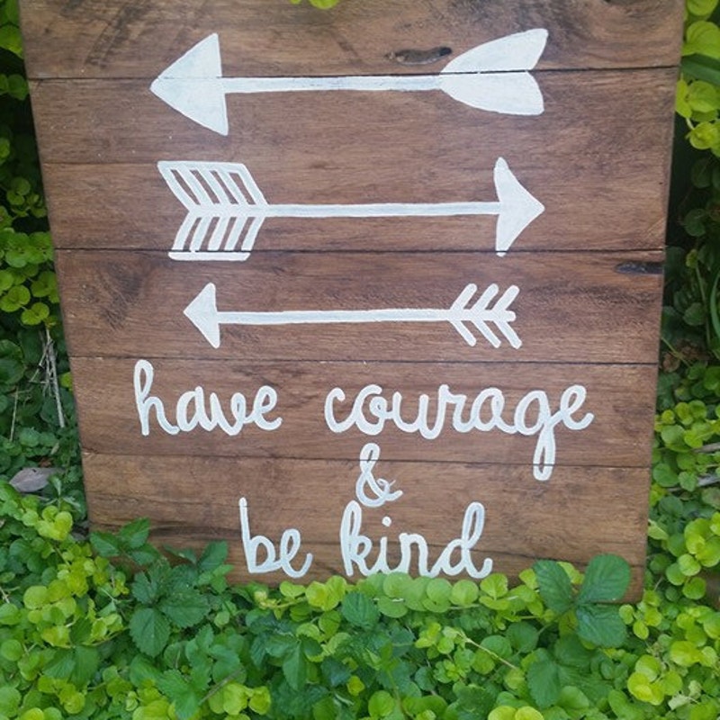Courage Sign - Etsy