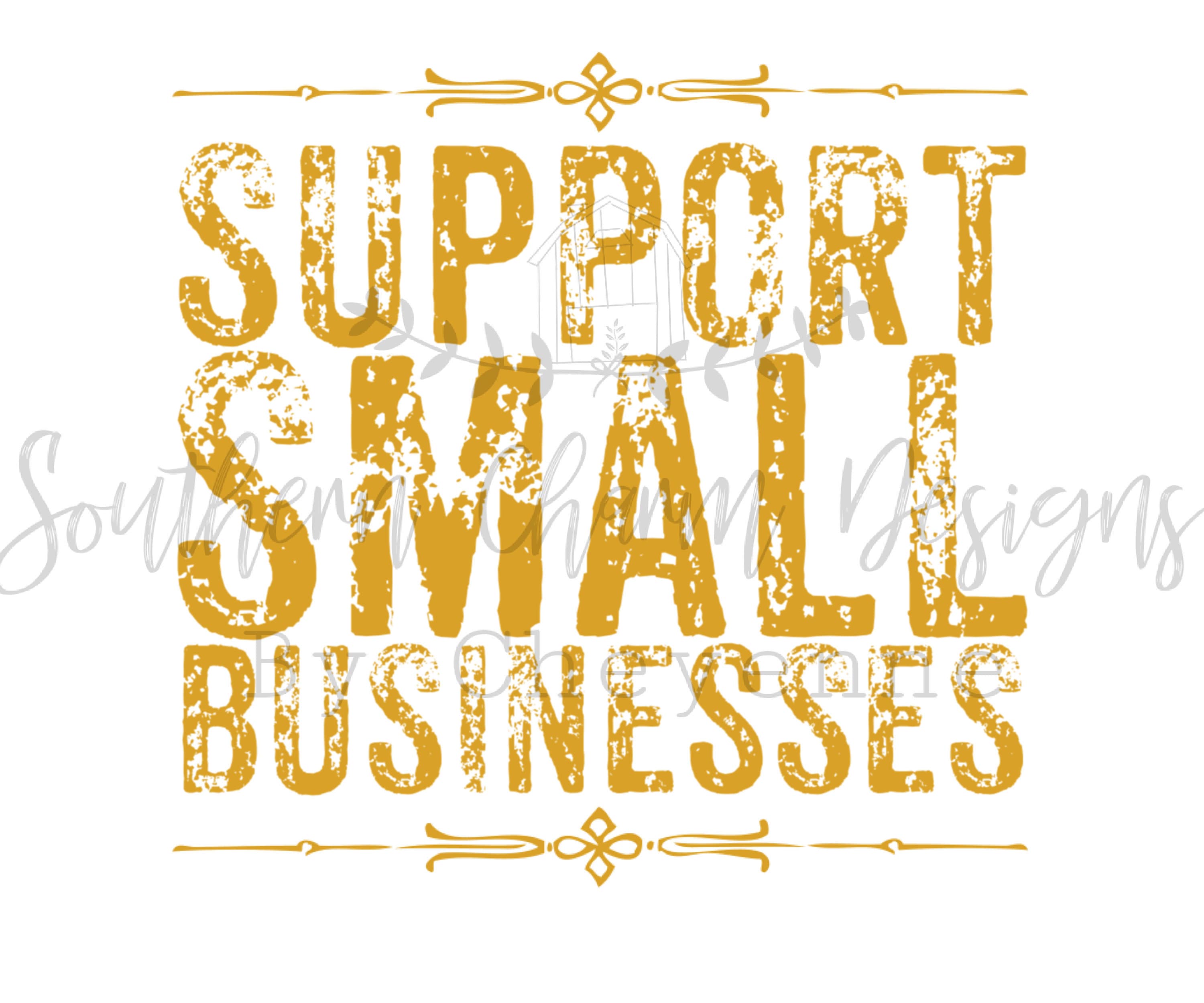 Support Small Businesses Design PNG DIGITAL DOWNLOAD for Sublimation or ...