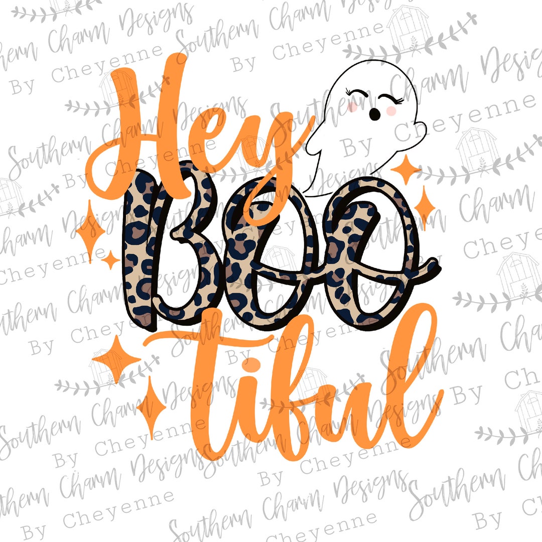 Hey Bootiful Halloween Png Digital Download for Sublimation or Screens ...