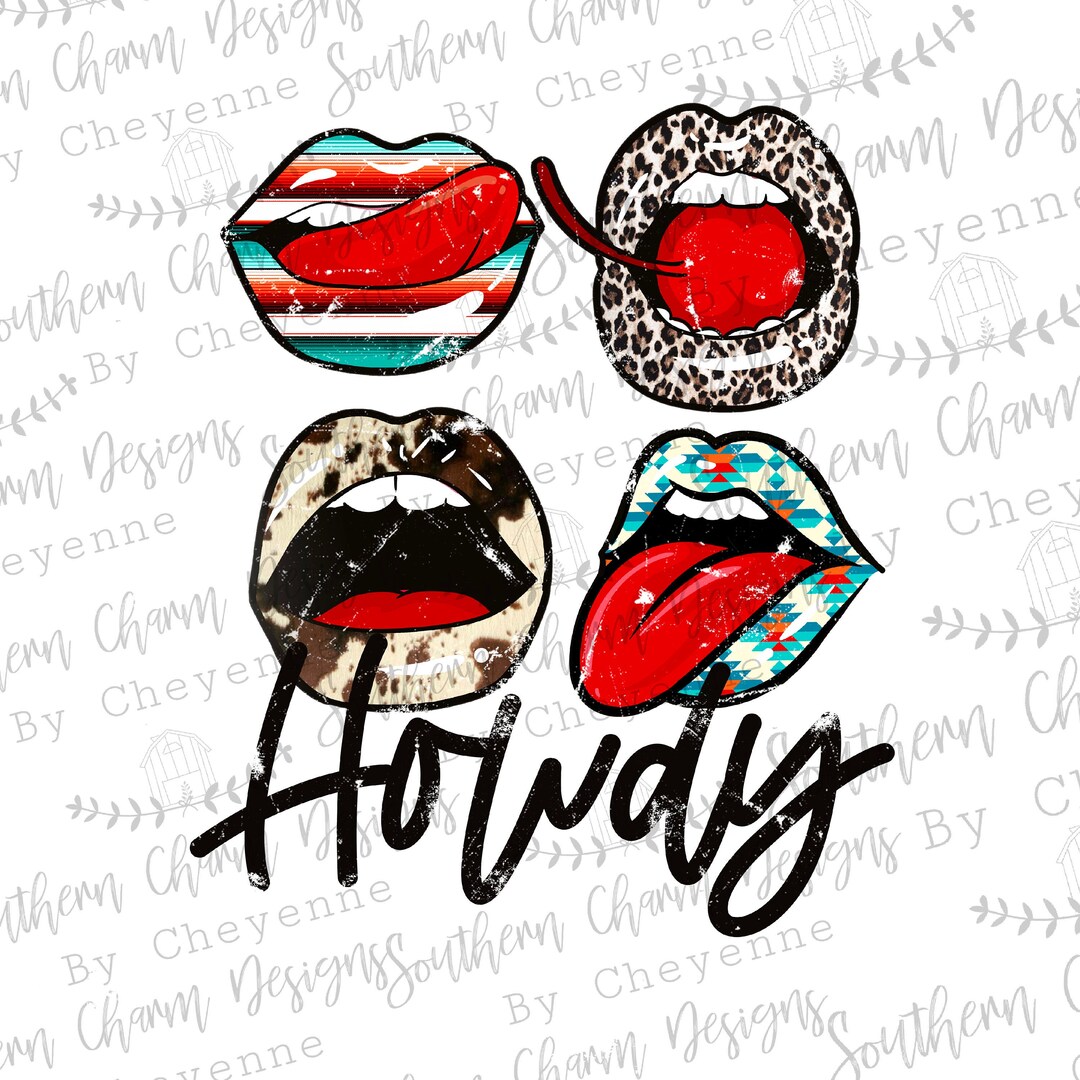 Western Howdy Lips PNG Digital Download for Sublimation or Screens - Etsy