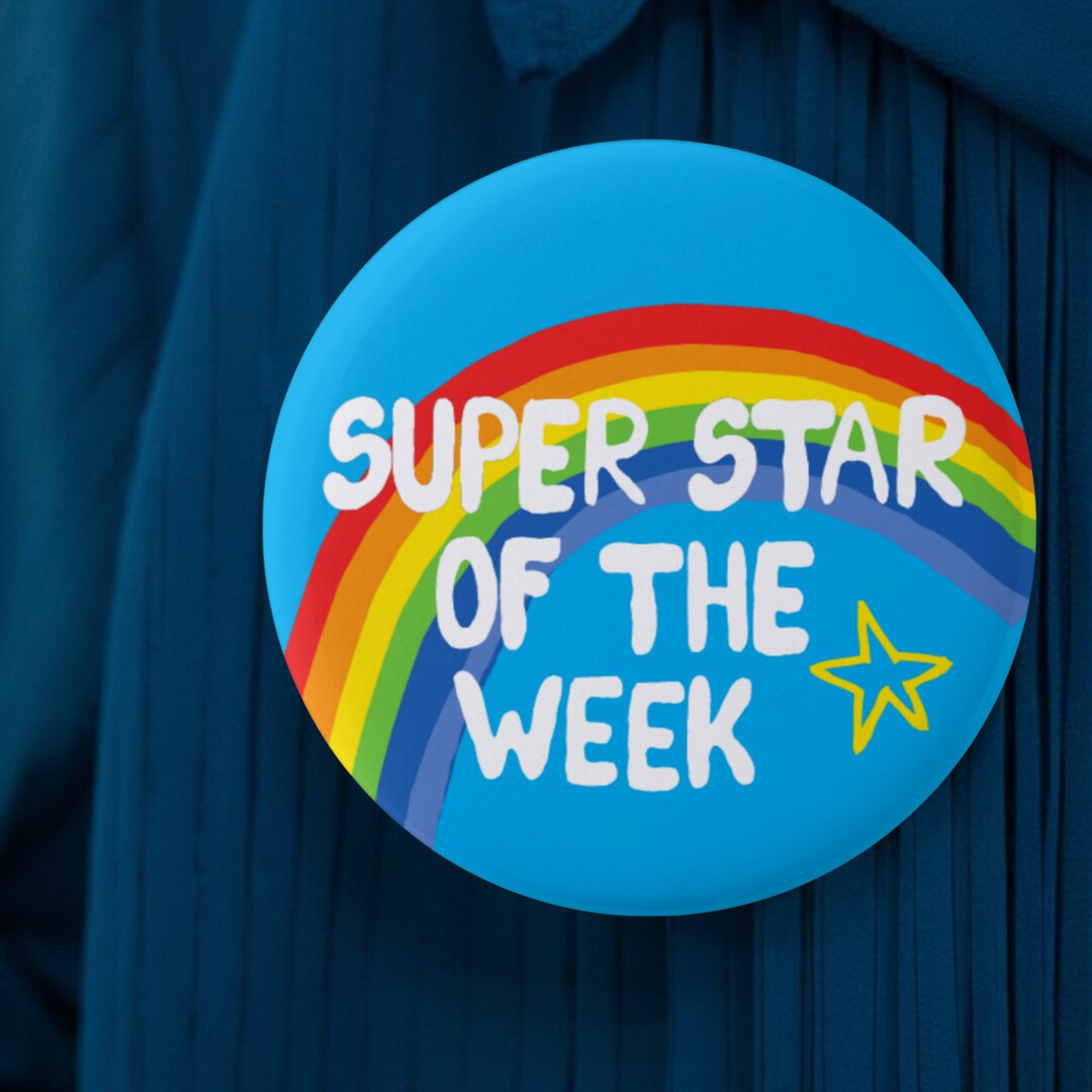 Super Star of the Week Badge, Superstar Reward Pin, Star Pupil, Best ...