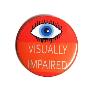 Visually Impaired Pin Badge Button Blind Low Vision Impairment - Etsy UK