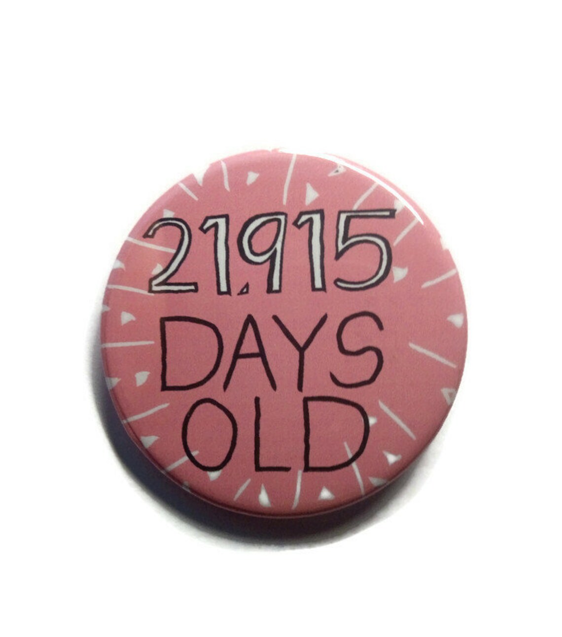 60th Birthday Pin Badge Sixty Years Old Party Pink Sixtieth | Etsy UK