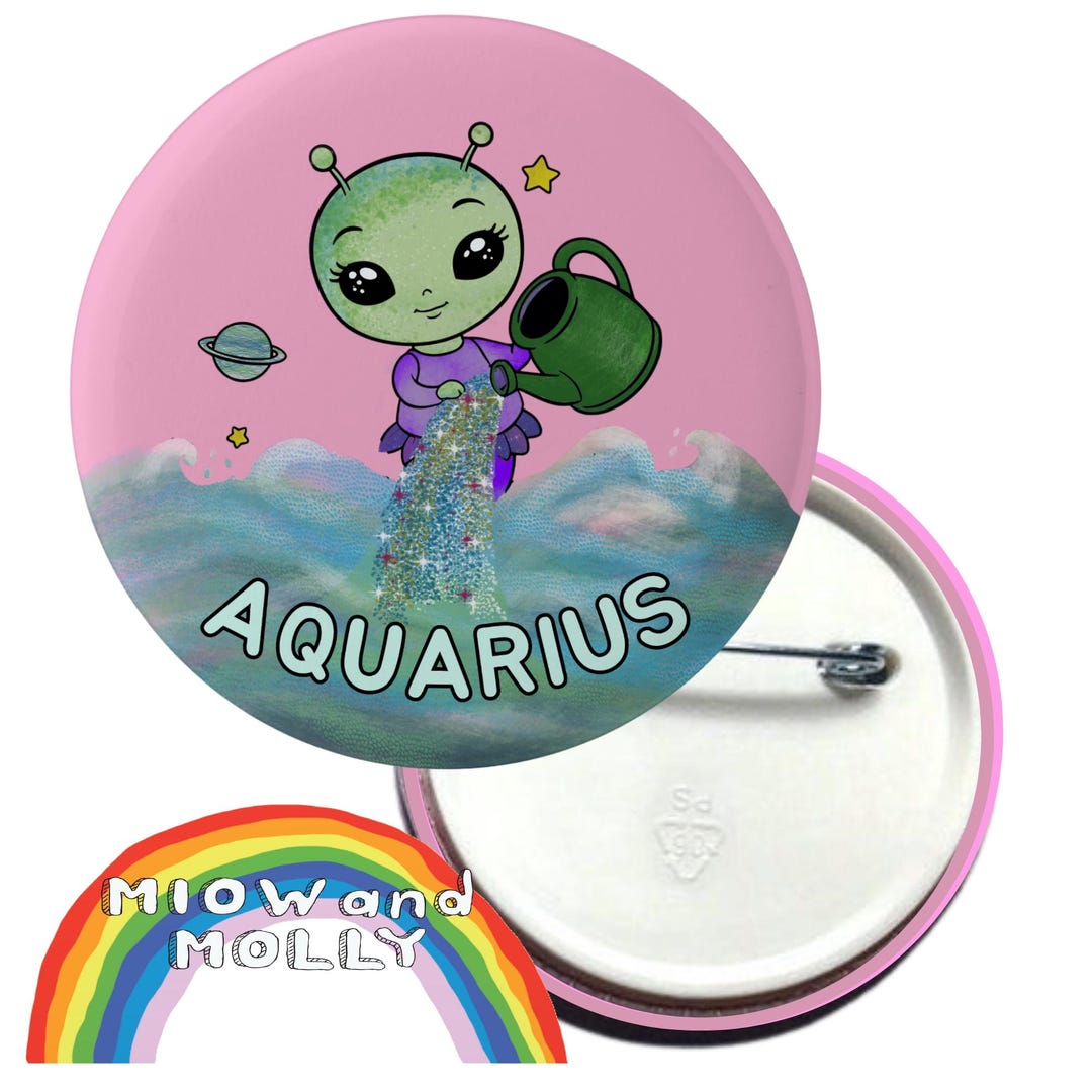 Aquarius Alien Pin Badge: Zodiac Water Sign (45mm) - Etsy