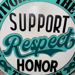 Support, Respect, and Honor Cancer Awareness Sign - Etsy