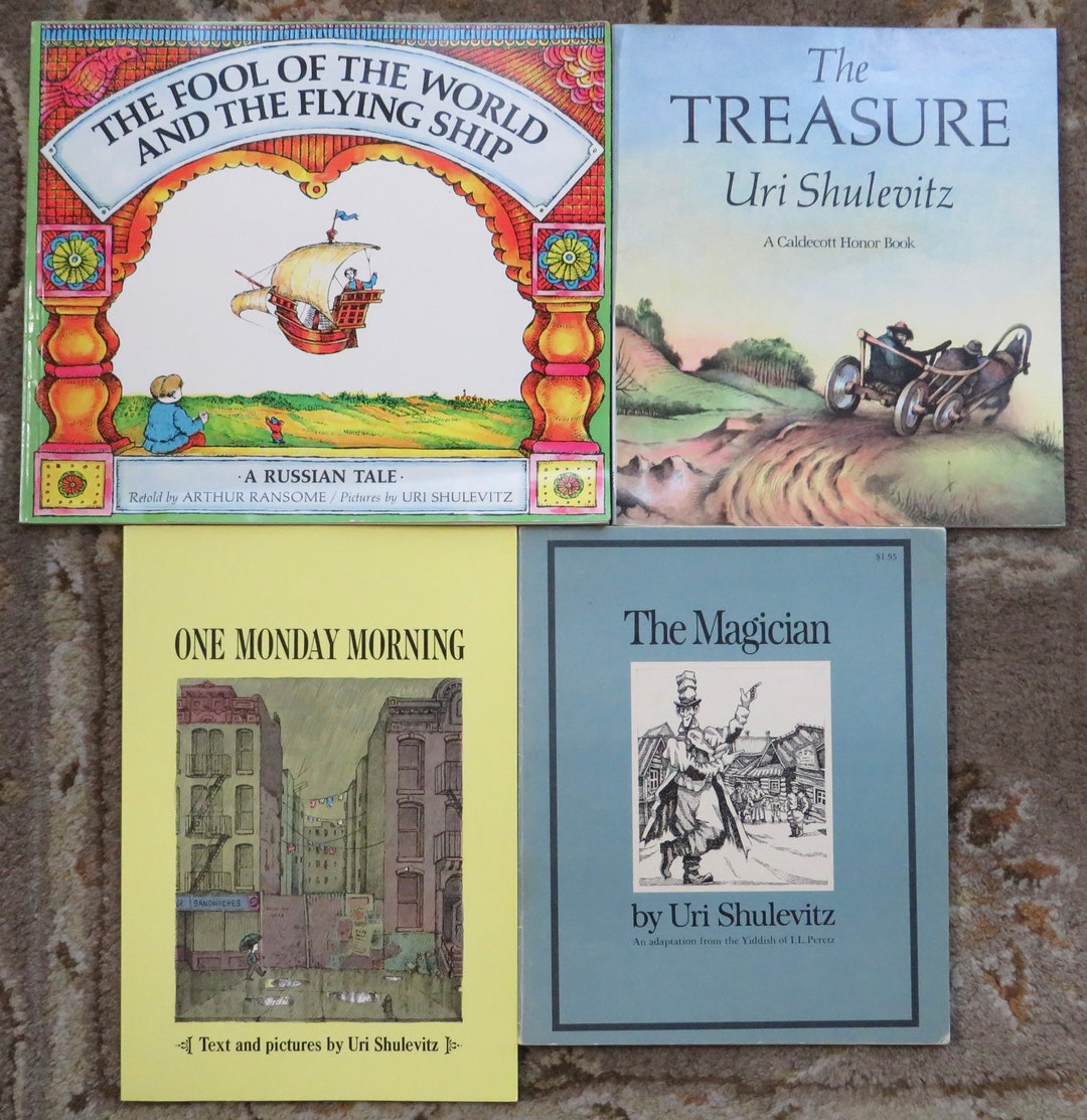4 Uri Shulevitz Books: One Monday Morning, the Magician, the Treasure ...