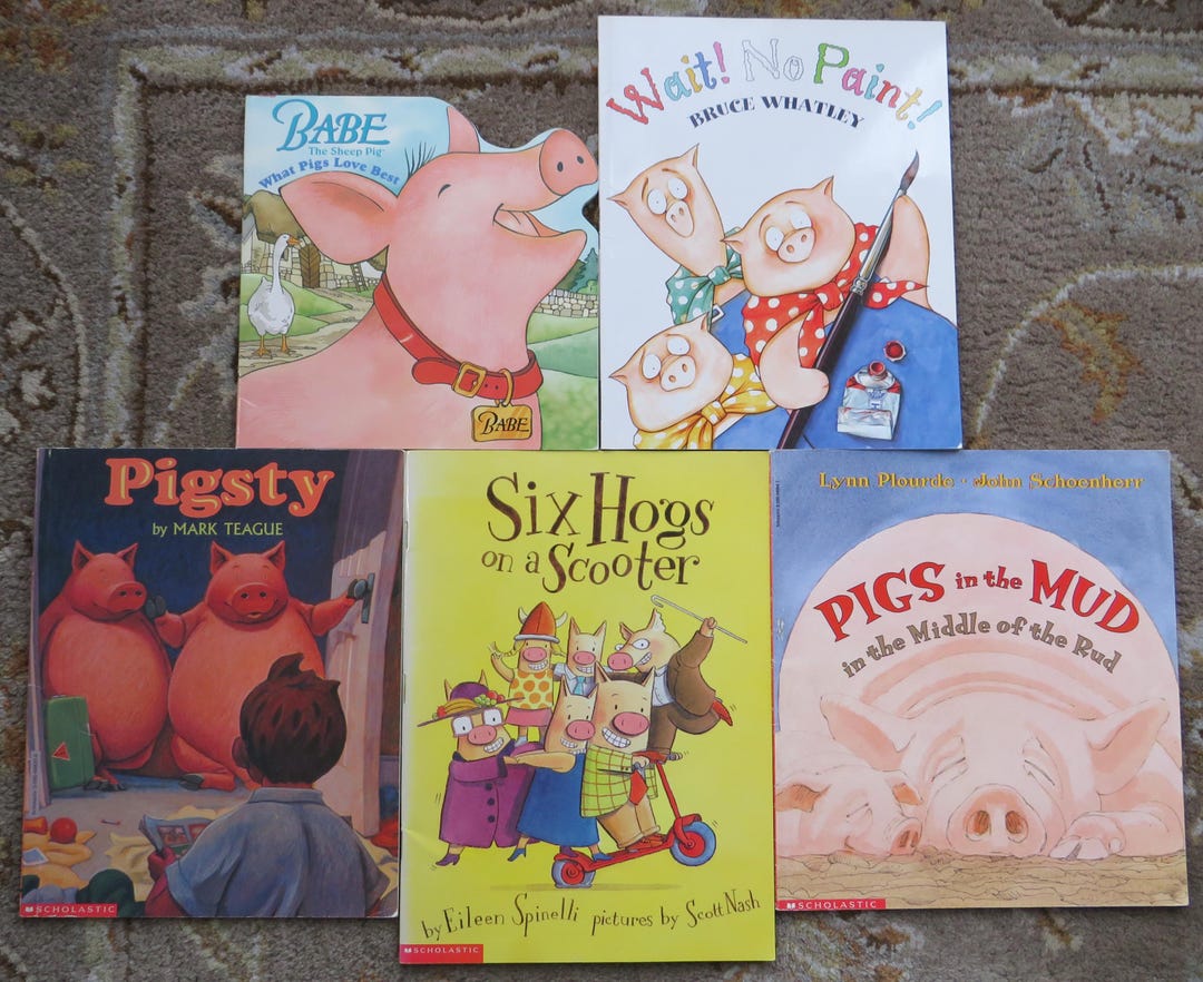 5 Pig Books Pigsty, Pigs in the Mud in the Middle of the Rud, Baby the ...