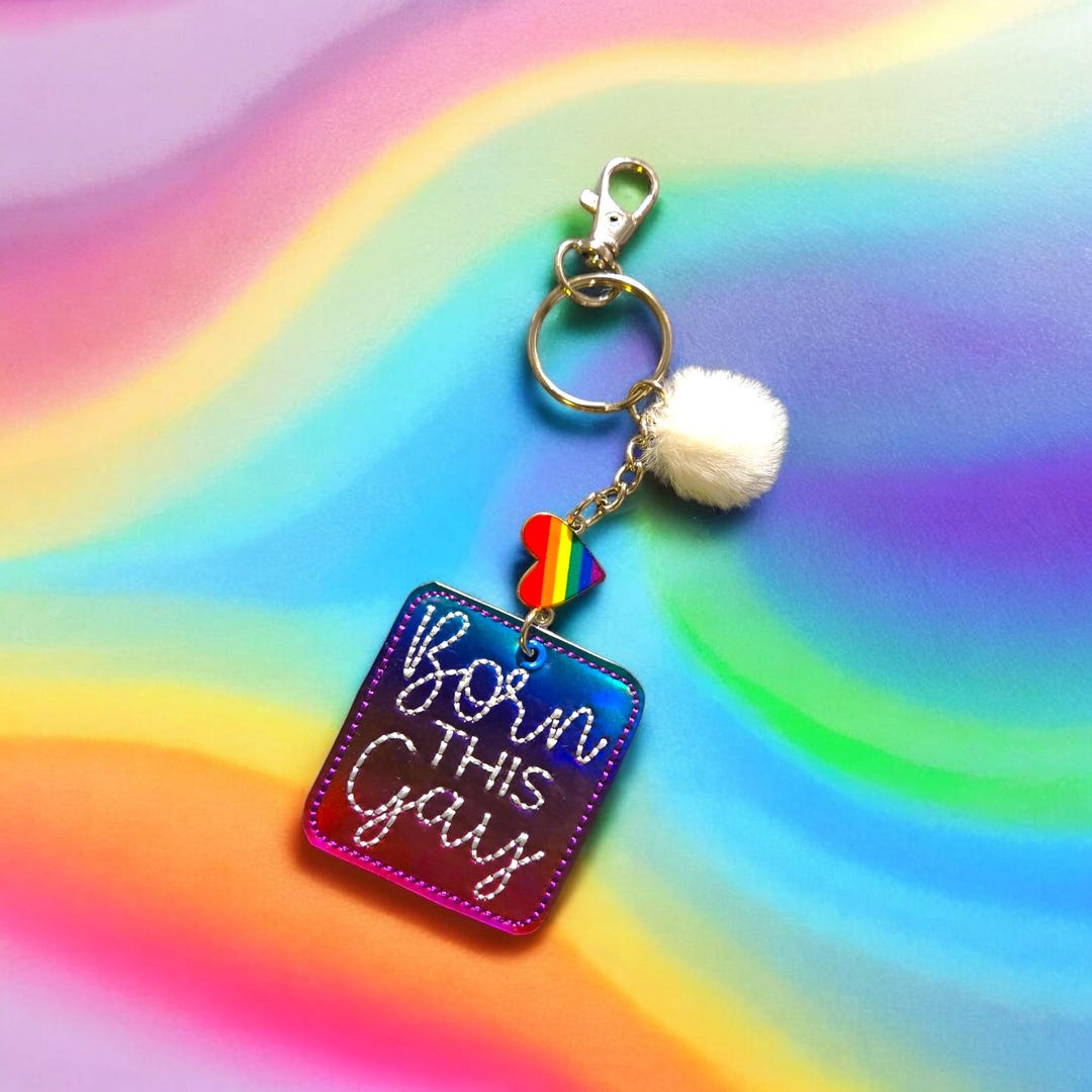 Gay Pride Born This Gay Keychain, Backpack Charm - Etsy