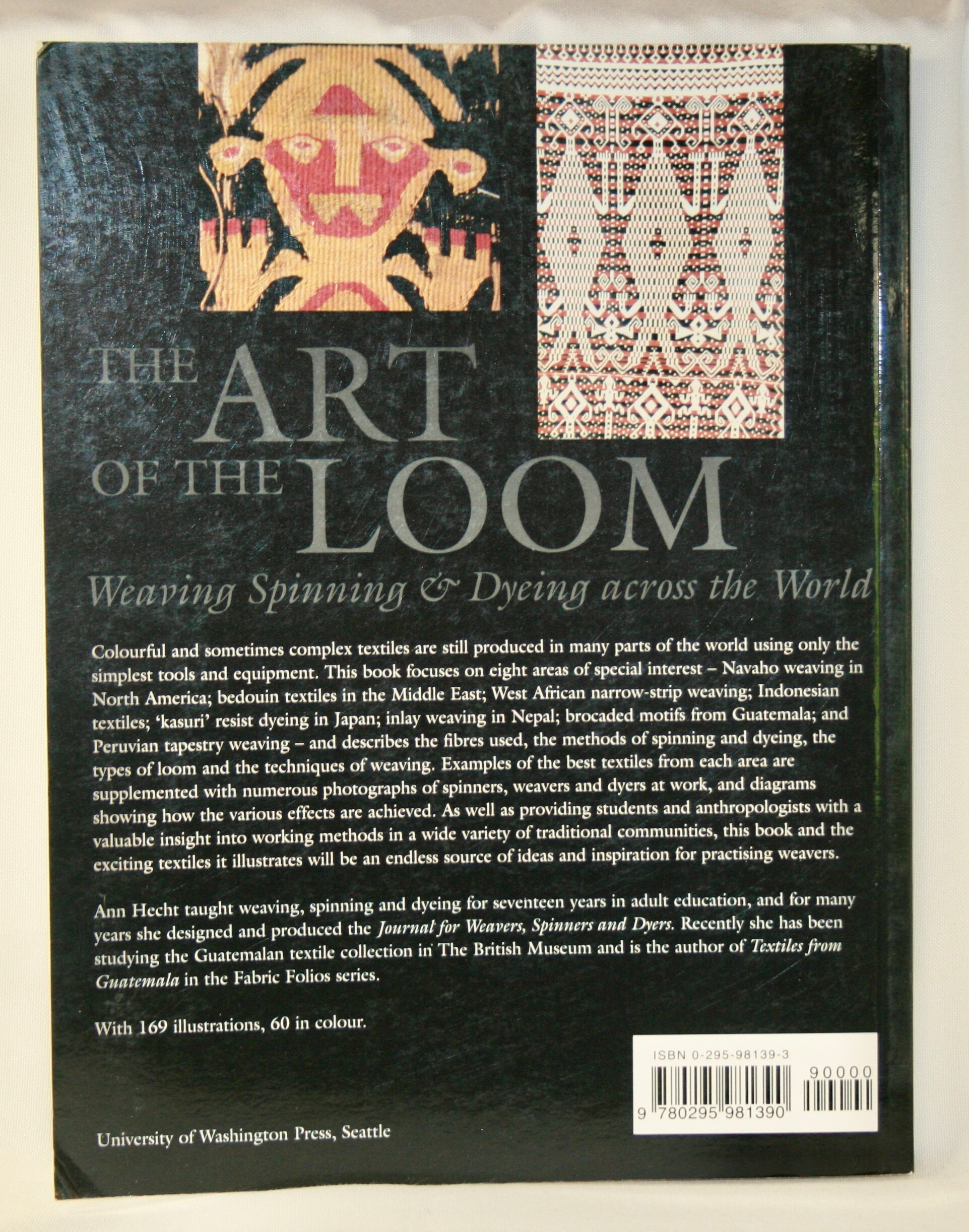 The Art of the Loom by Ann Hecht, Textiles, Cultural Textiles ...