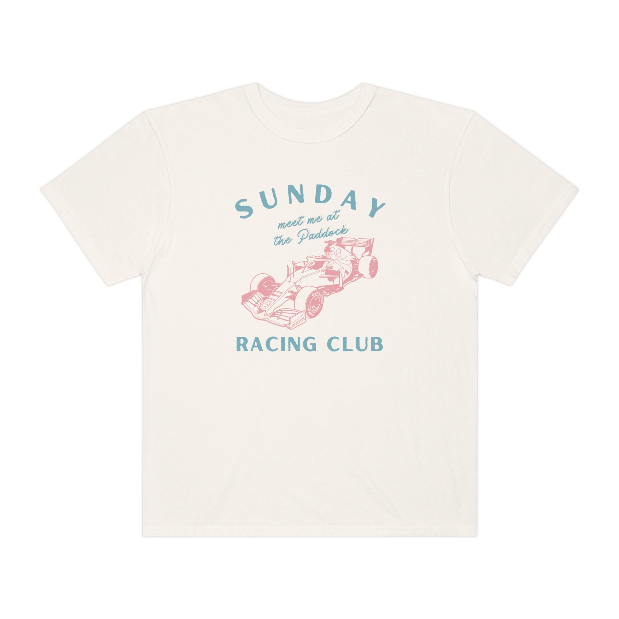 Sunday Racing Club Meet Me at the Paddock F1 Tee | Ivory Comfort Colors ...