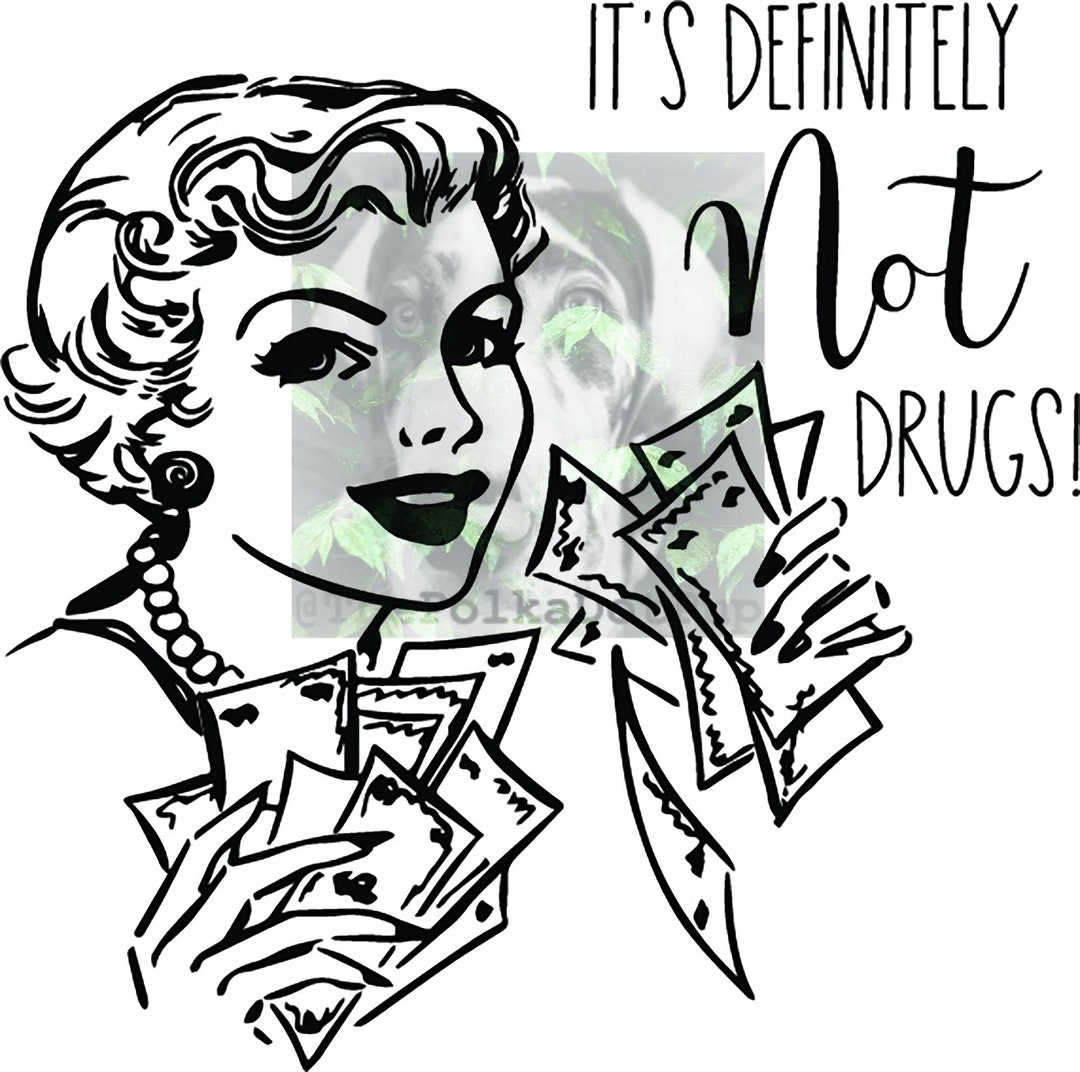 SVG it's Definitely Not Drugs Digital - Etsy