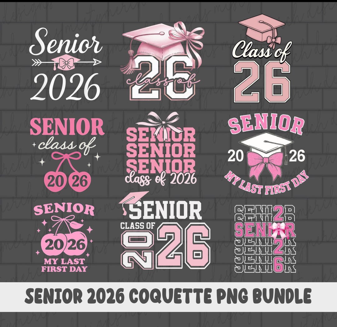 Senior 2026 Coquette Bow PNG Bundle: Pink Class of 2026 (digital ...