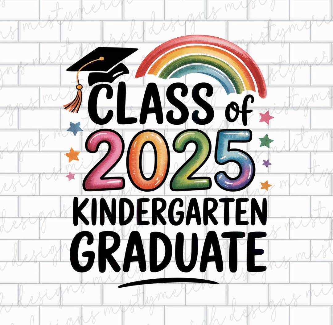 Kindergarten Graduate 2025 PNG: Rainbow Graduation Design (digital ...