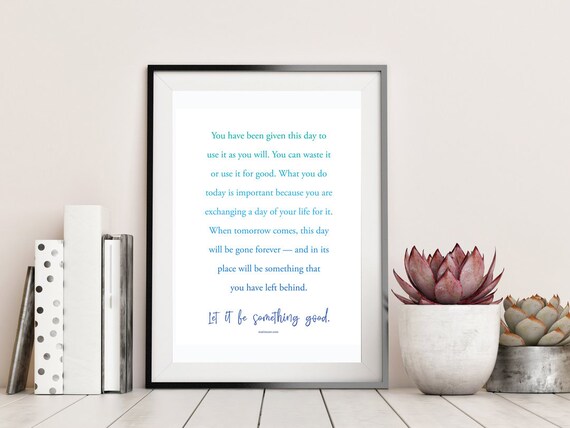 Let it be something good... quote | Etsy