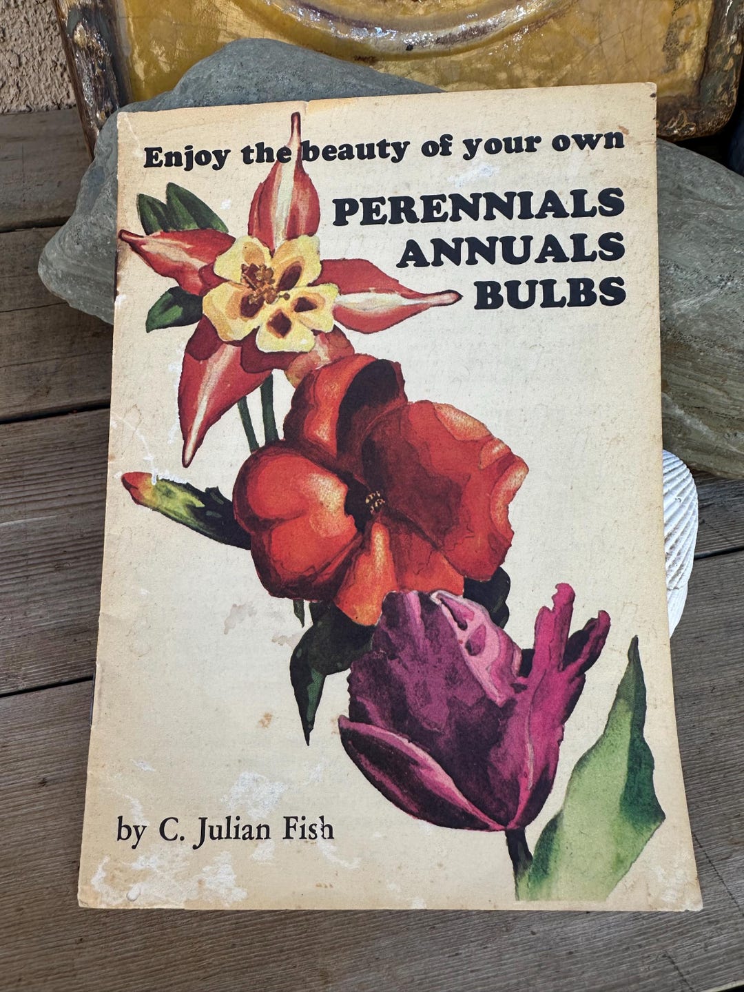 1963 Perennials Annuals Bulbs Pamphlet by C. Julian Fish ~ Horticulture ...