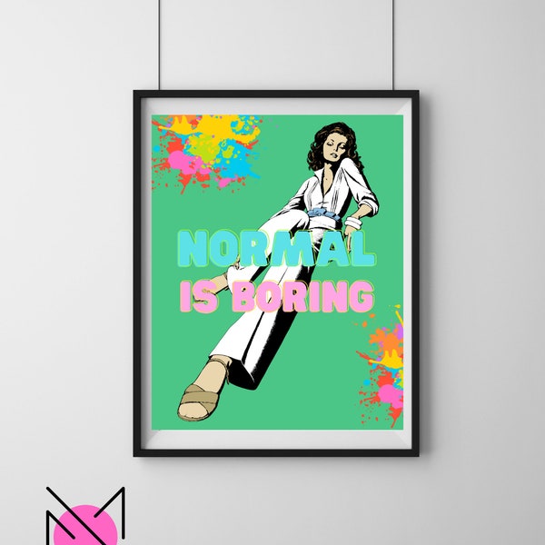 Normal is Boring - Etsy