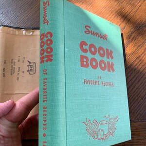 Sunset Cookbook of Favorite Recipes, Vintage Cookbook, 1950s, Western ...