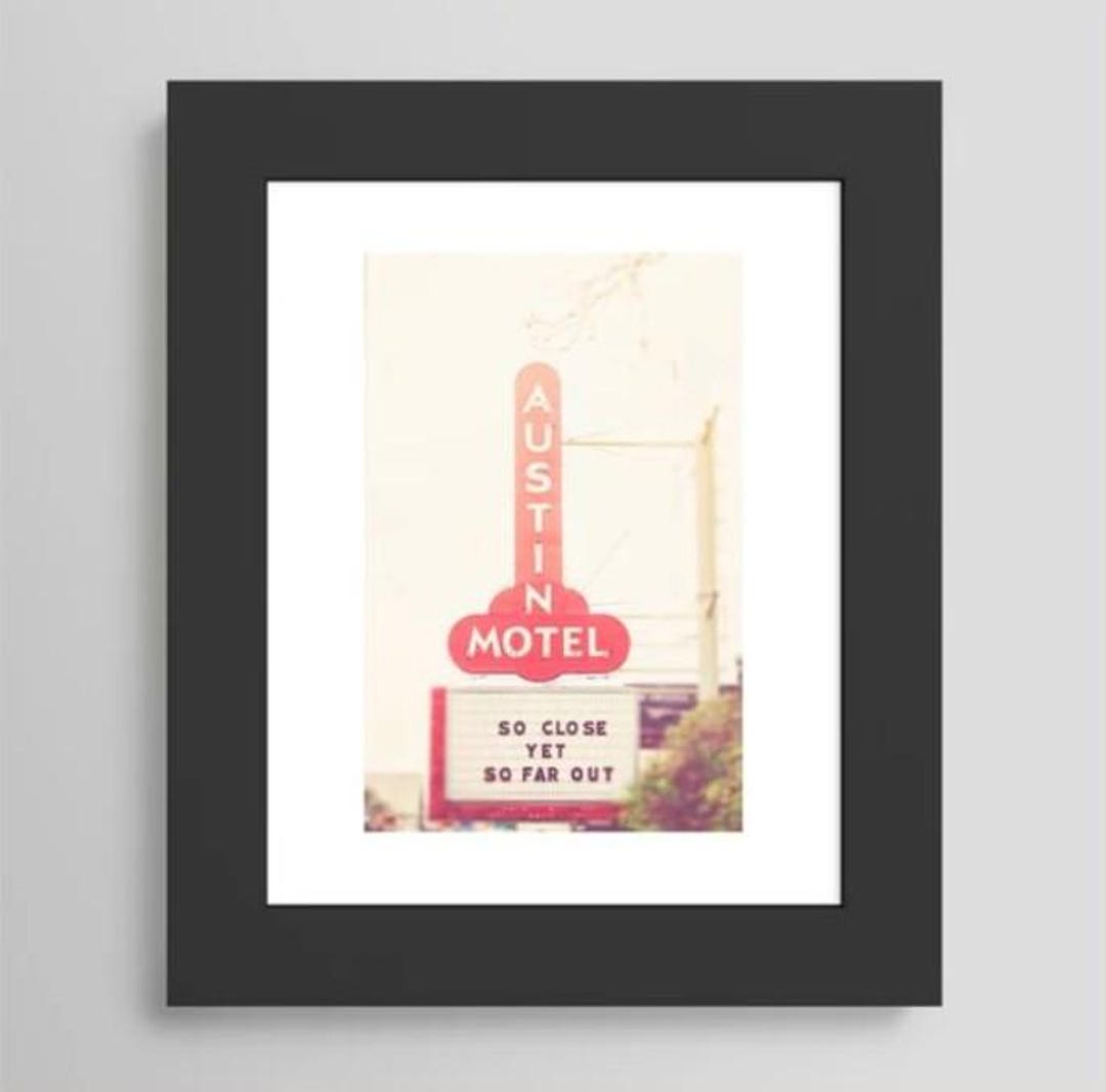 Austin Texas Photography, Vintage Neon Sign Photo, Austin Motel, Large ...