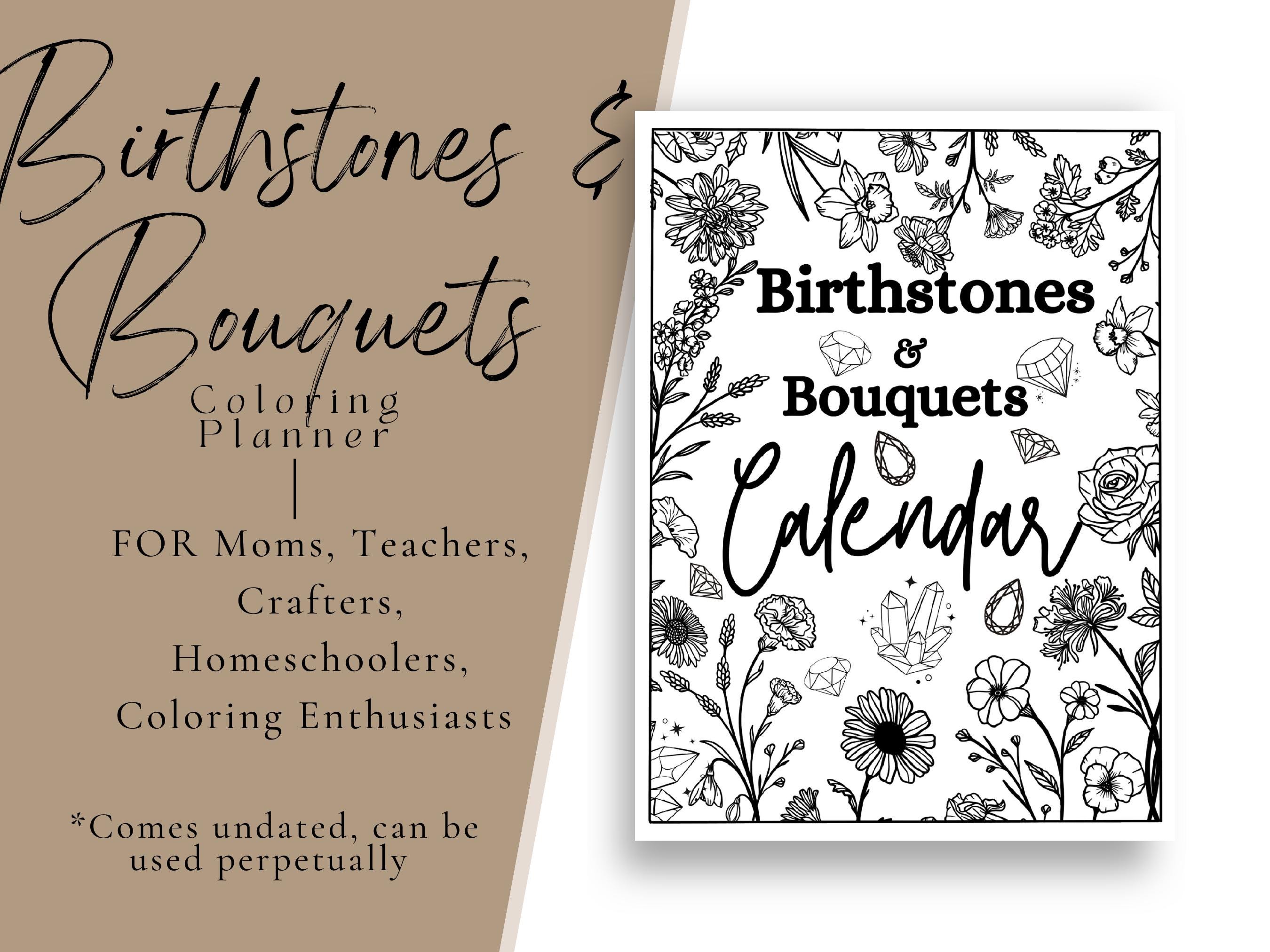 Printable Monthly Coloring Calendar With Birthstones & Birth Flowers ...