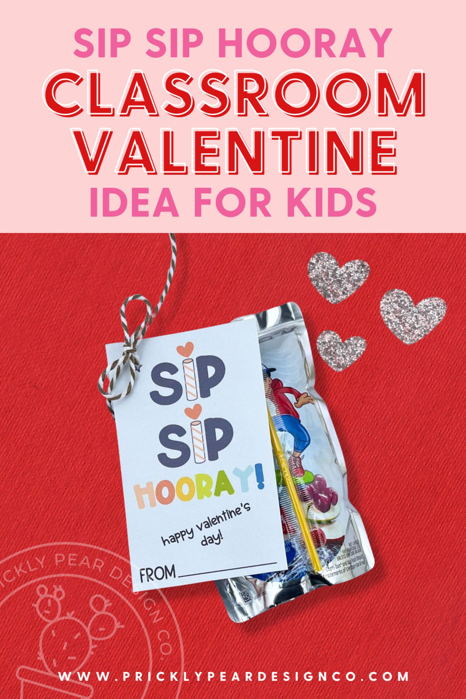 Sip Sip Hooray Valentines Card, Drink Pouch Valentine Tag, Kids ...