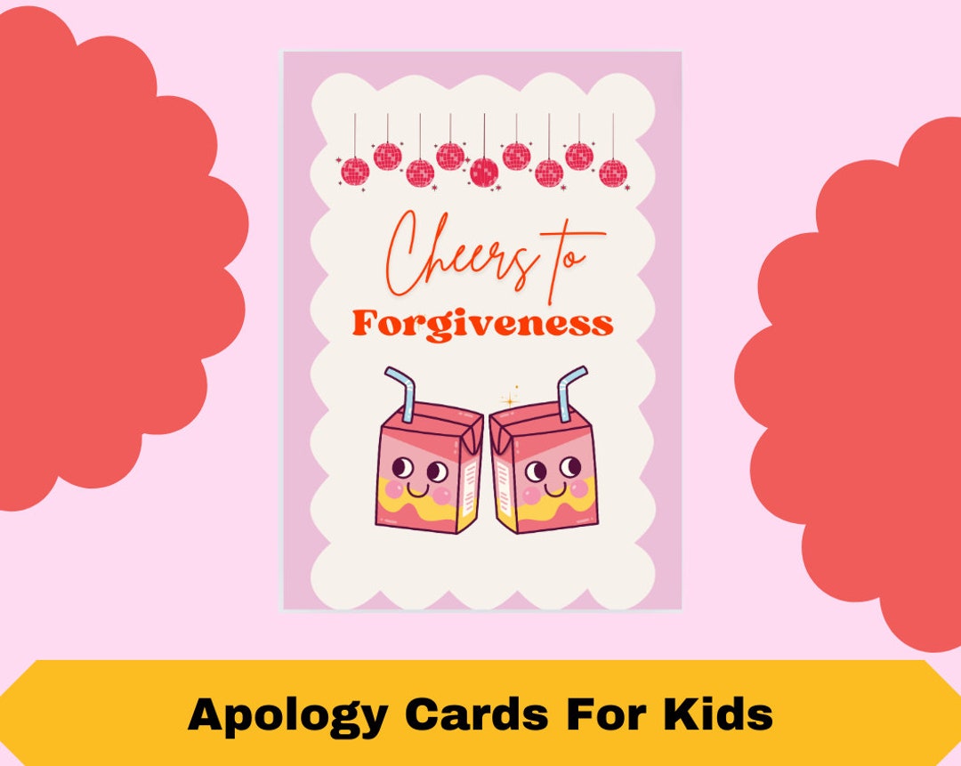 Cheers to Forgiveness Apology Card for Kids Apology for Kids Learning ...