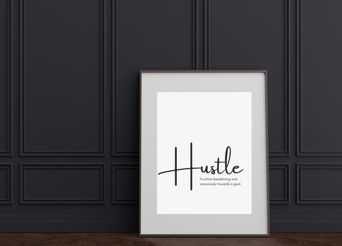 Hustle Printable Wall Art Inspirational Wall Art Printable Self Care ...
