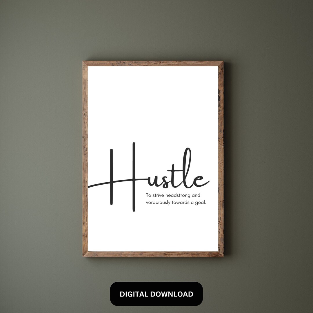 Hustle Printable Wall Art Inspirational Wall Art Printable Self Care ...