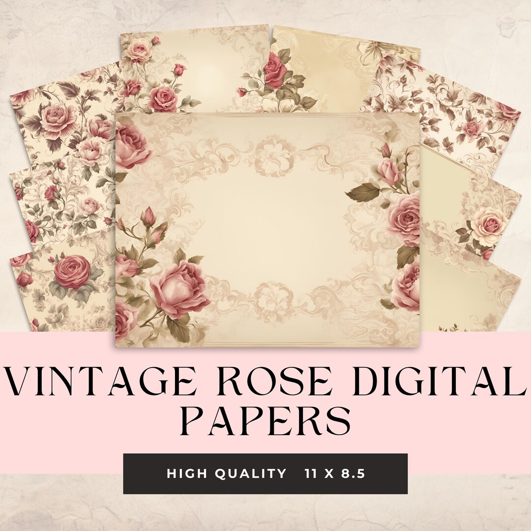 Vintage Rose Digital Paper: Scrapbook & Junk Journal Backgrounds (11x8 ...