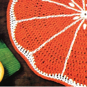 Delicious Crochet Orange Slice Placemat Pattern 1980s Hot Pad Table ...