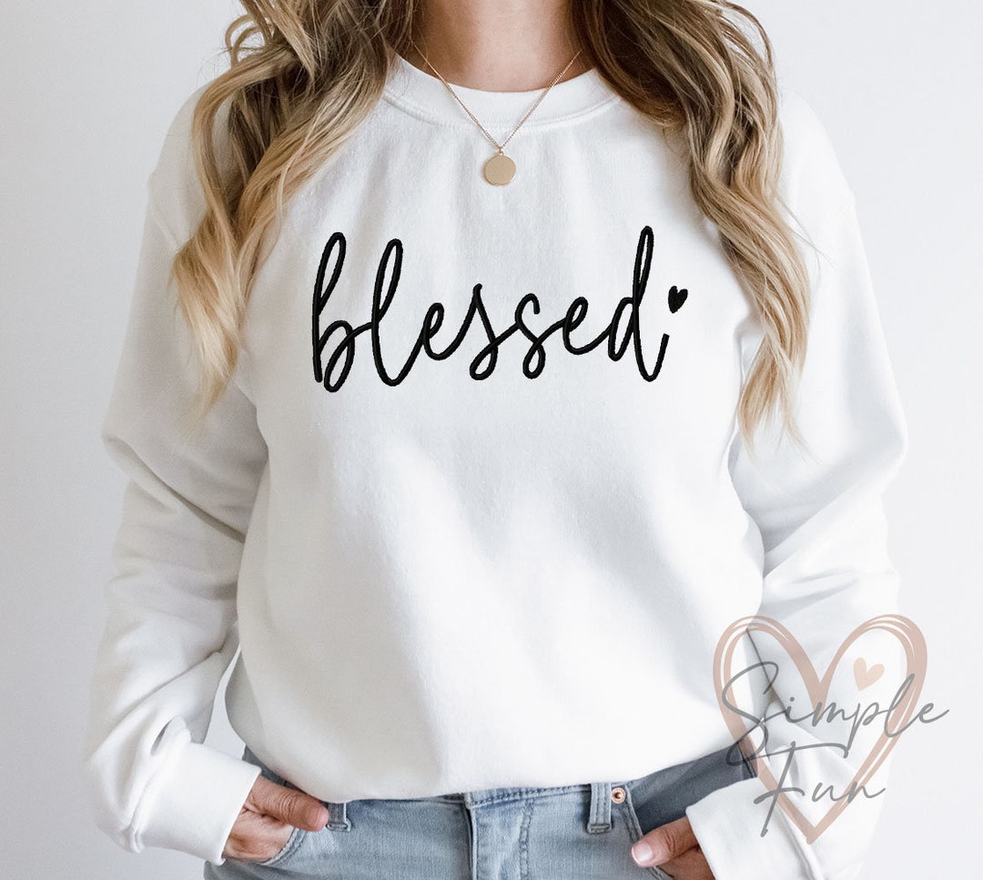 Blessed Embroidery File,thanksgiving Embroidery,sweatshirt Embroidery ...