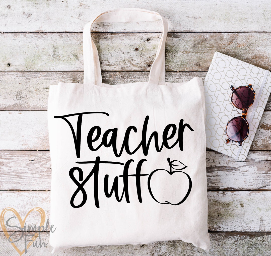 Teacher Stuff Svg,teacher Svg,teacher Gift Svg,funny Teacher Svg,tote ...